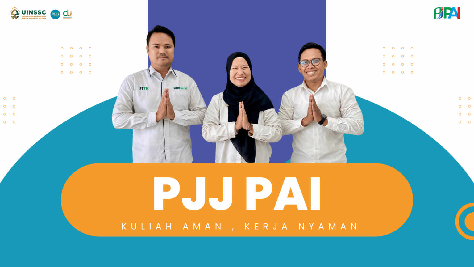Selayang Pandang - Program Studi PJJ Pendidikan Agama Islam UIN Siber Syekh Nurjati Cirebon